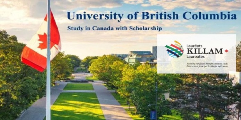 UBC Killam Scholarship 2025 in Canada (University of British Columbia ...