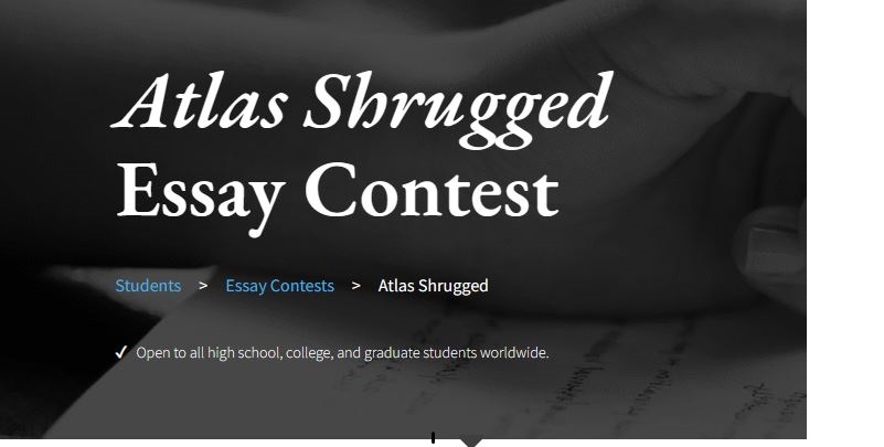 Ayn Rand Institute Atlas Shrugged Essay Contest 2024 ($25,000 prize ...