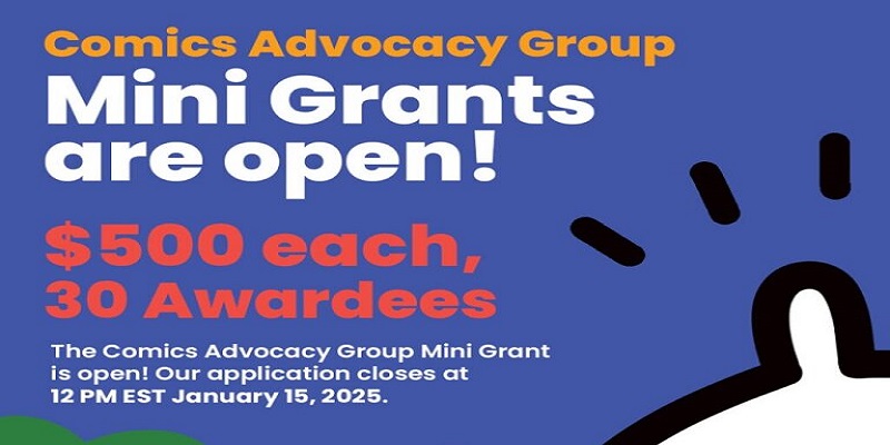 Comics Advocacy Group (CAG) Mini Grant 2025 ($500 grant) Deadline: 15 ...