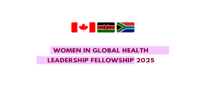 Women in Global Health Leadership Fellowship 2025 | Fully Funded ...