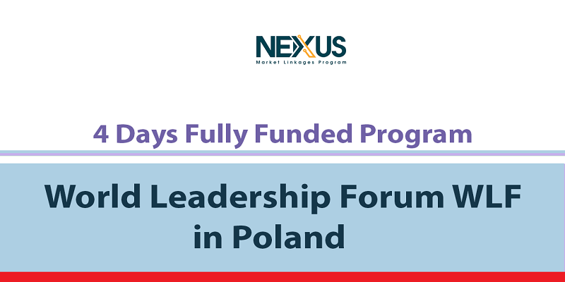 2026 World Leadership Forum WLF in Poland (Fully Funded) Deadline: 31 ...